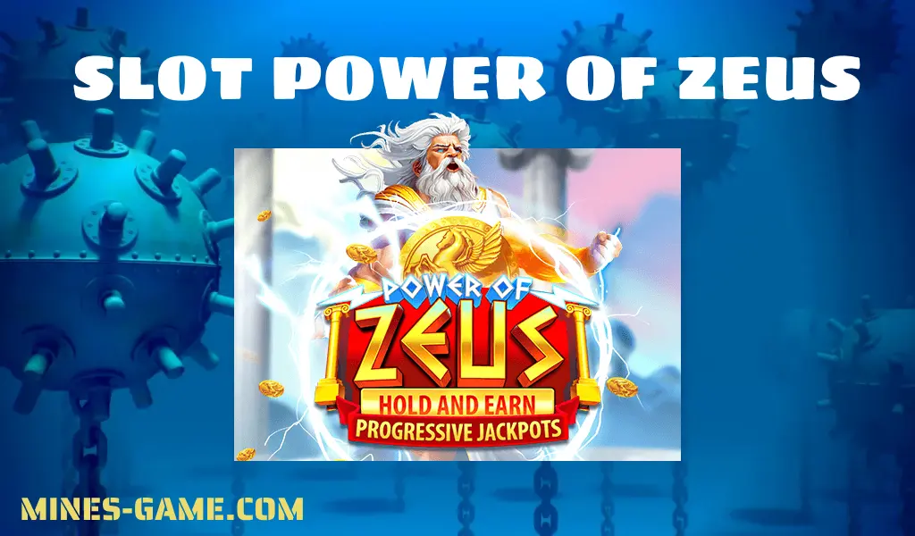 Slot Power of Zeus - Mines